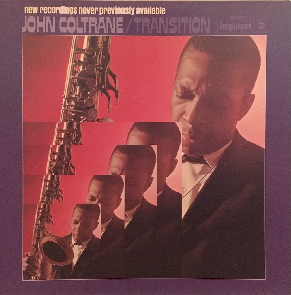 TRANSITION／JOHN COLTRANE - ロンパーチッチのレコードリスト