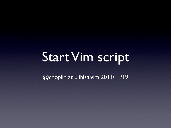 vim script - 地方エンジニアの学習日記