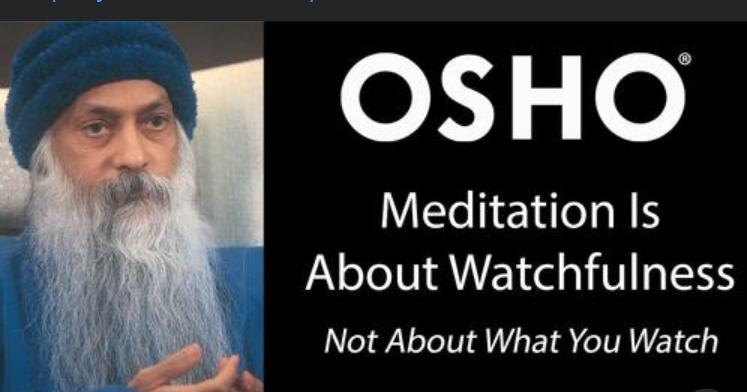 OSHO 瞑想とは観ること_何を観るかではない - シャンタンアート オフィシャルサイト