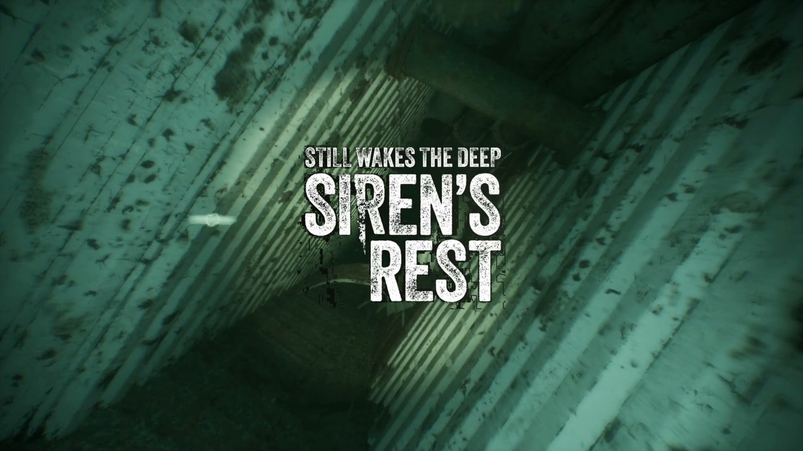 Still Wakes the Deep Siren's Rest MAP攻略 - smart_thomas Blog