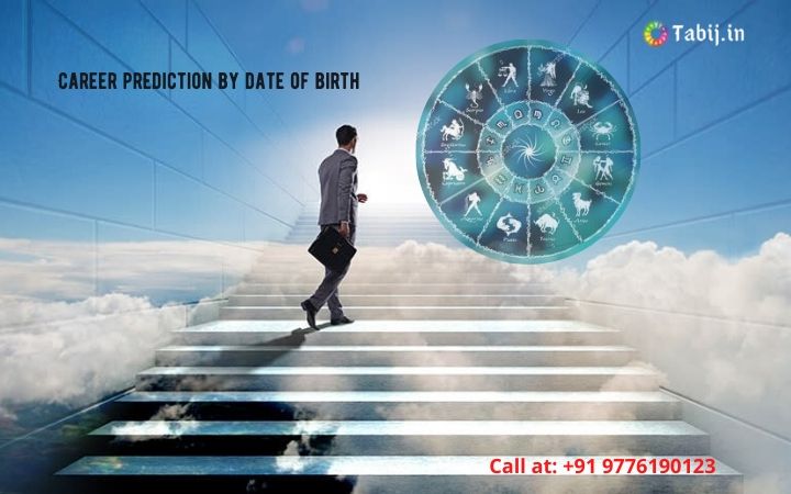 Career prediction by date of birth guides you the best future path ...