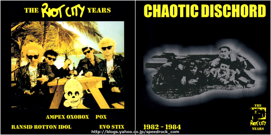 Chaotic Dischord / The Riot City Years 1982-1984 (CD PUNK 134) - PUNK ...