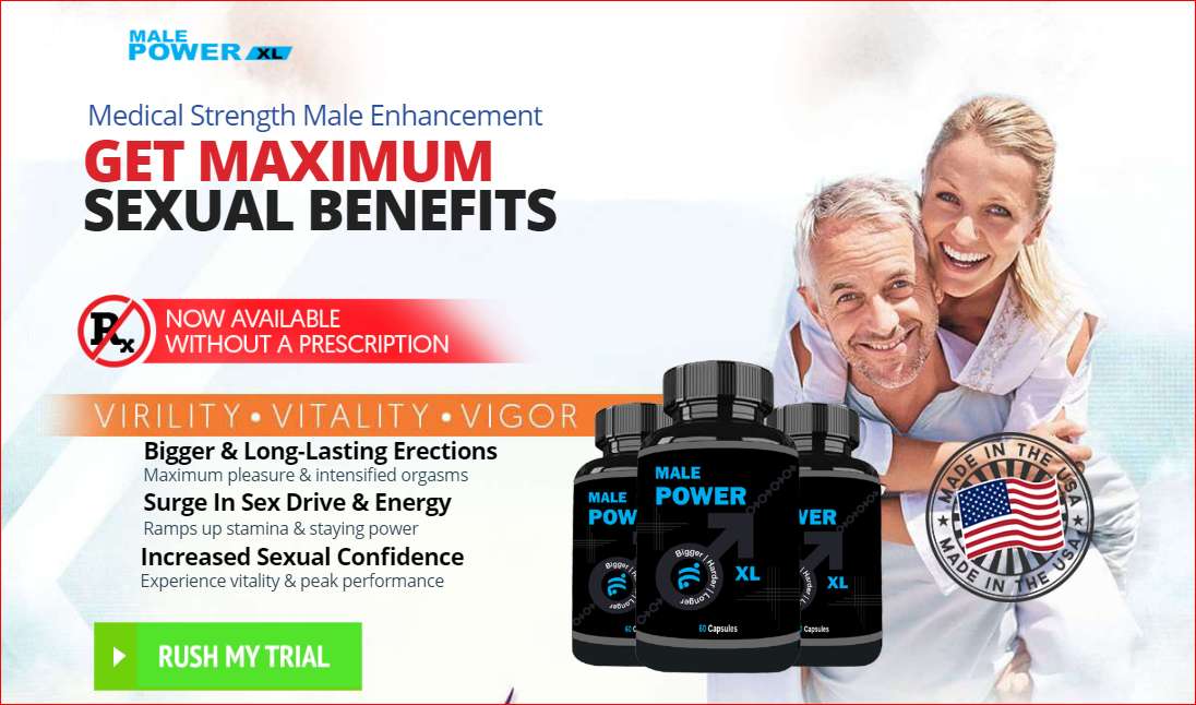 Male Power XL:Male Enhancement Benefit Read, Review, Best Price & Where ...