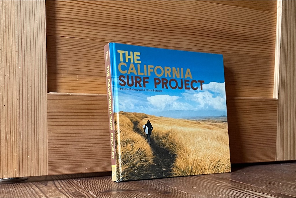 何度も見返す写真集「California Surf Project」 - のたり、ゆくら