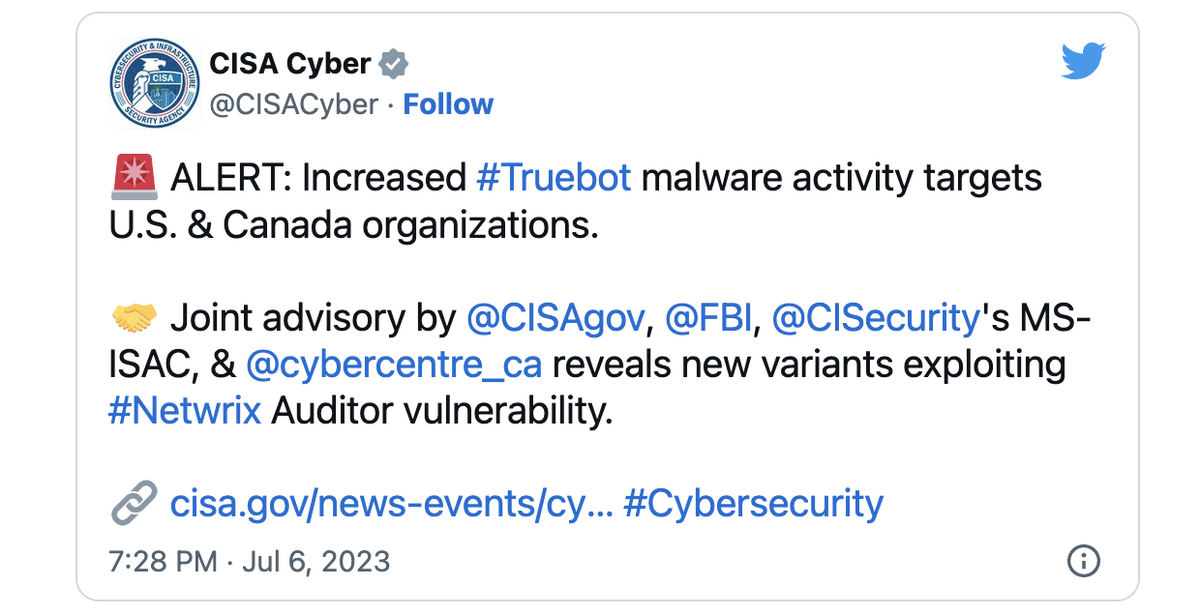 CISA: Netwrix Auditor RCE bug exploited in Truebot malware attacks - TT Malware Log