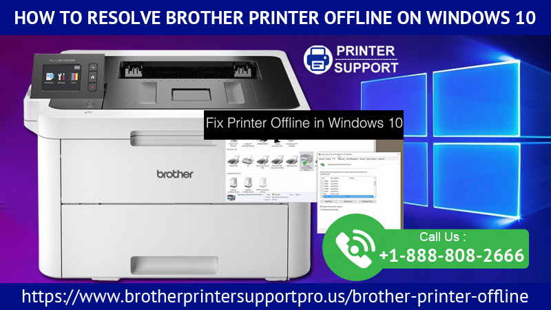 How to resolve brother printer offline on windows 10? - techjones’s blog