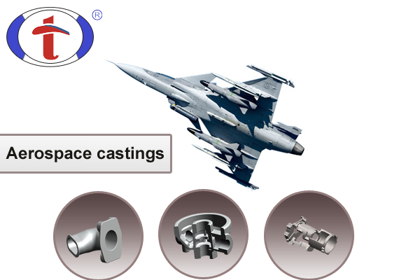 Aerospace castings and its significance for industries - Investment ...
