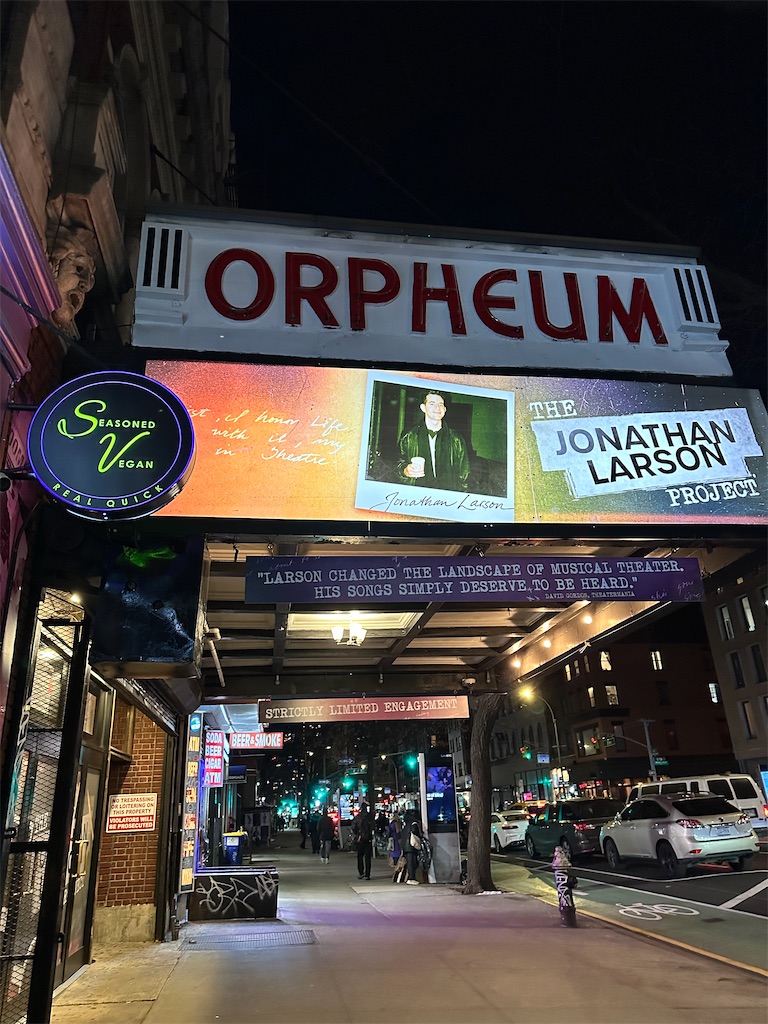 『The Jonathan Larson Project』2025.2.17.19:30 @Orpheum Theatre - ミュージカルは ...