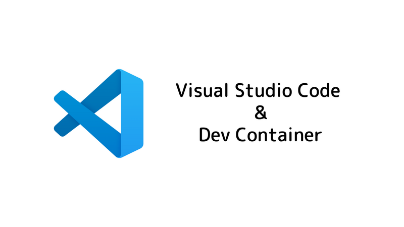 Visual Studio CodeのDev containersを使い始めて2ヶ月経ったので使い勝手をまとめてみた - とことんDevOps ...