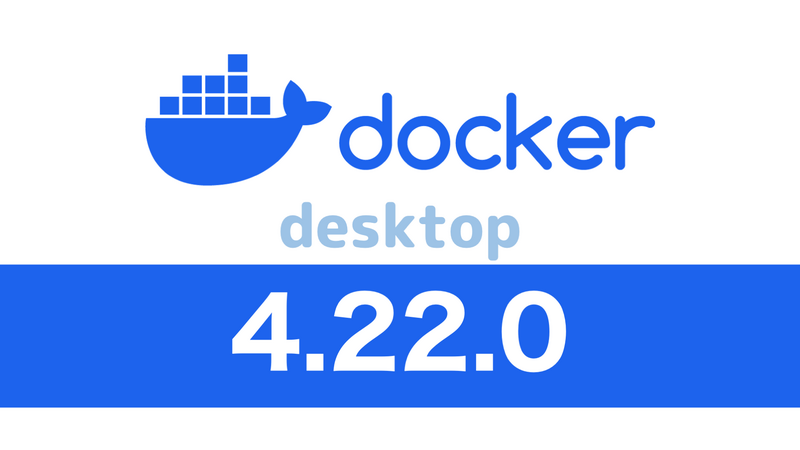 Docker Desktop 4.22.0がリリースされていたので使ってみた - とことんDevOps | 日本仮想化技術のDevOps技術情報メディア