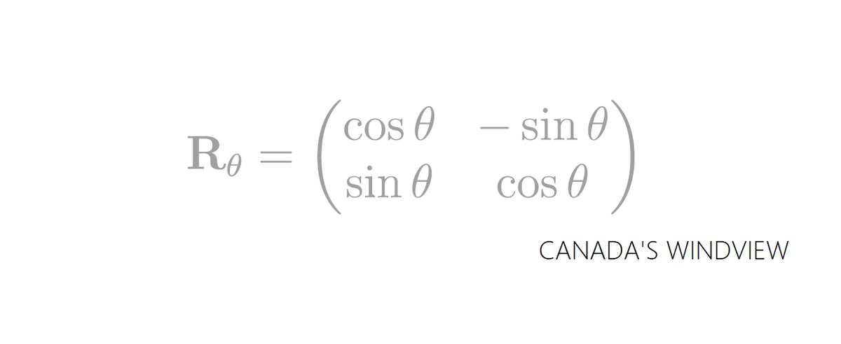 回転行列 - CANADA'S WINDVIEW