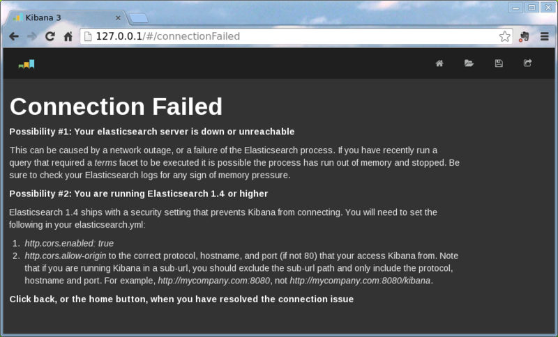 Kibana 3 + Elasticsearch 1.4.1 で Connection Failed と怒られる - ablog