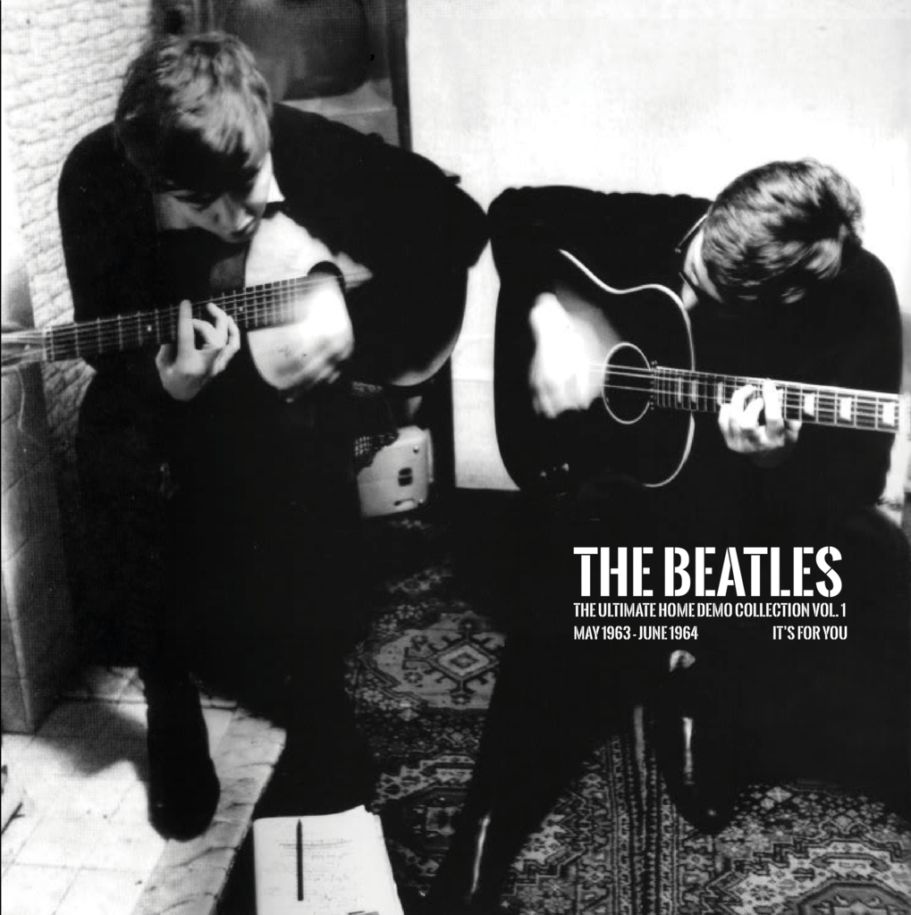 The Beatles - The Ultimate Home Demo Collection - ふらくちゅえいしょん