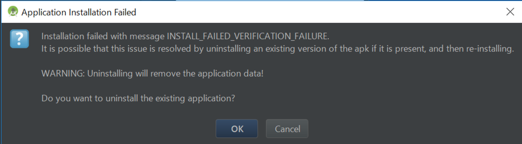 AndroidStudioで実機デバッグしようとしたらINSTALL_FAILED_VERIFICATION_FAILUREになった - 雑記帳